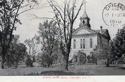 1910 Austin Town Hall, Chicago, Illinois Postcard | eBay