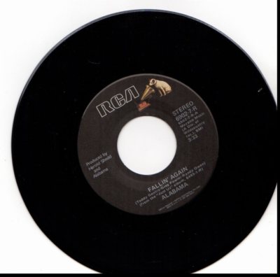 ALABAMA FALLIN' AGAIN/I SAW THE TIME 45RPM VINYL | eBay