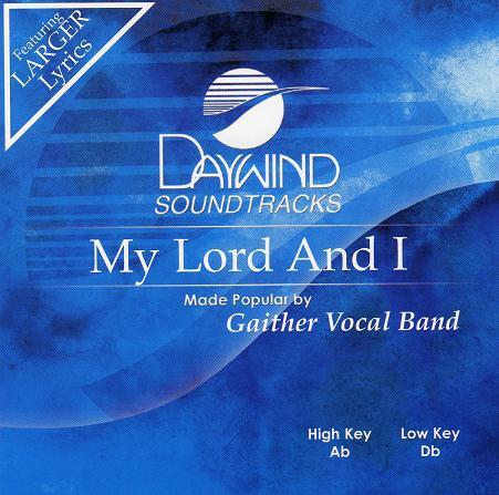 My Lord And I - Gaither Vocal Band - Accompaniment Track | eBay