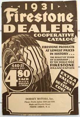 1931 Firestone Dealer Cooperative Catalog Dorsey Motors Perth Amboy NJ ...