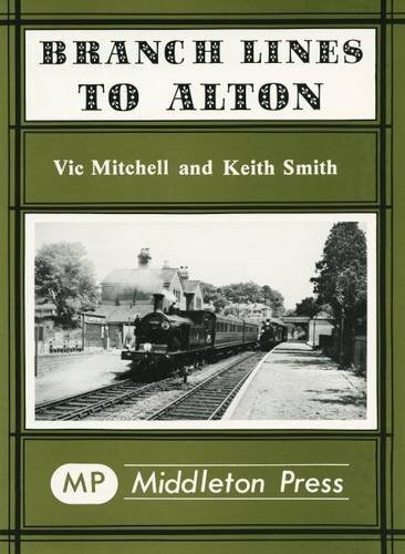 Branch Lines to Alton By Victor Mitchell | eBay