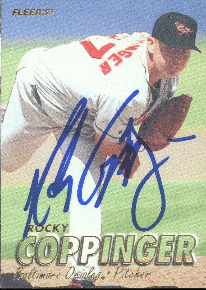 1997 Fleer ROCKY COPPINGER Signed Card autograph AUTO ORIOLES BREWERS ...
