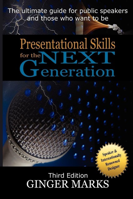 Presentational Skills For The Next Generation von Ginger Marks (2011 ...