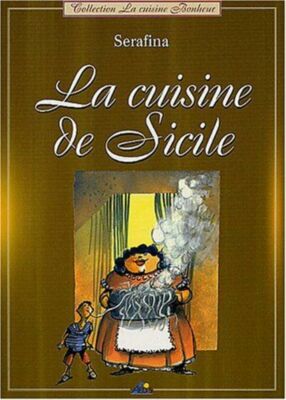 CUSI - La cuisine de Sicile | Serafina | Aedis | Très bon état | eBay