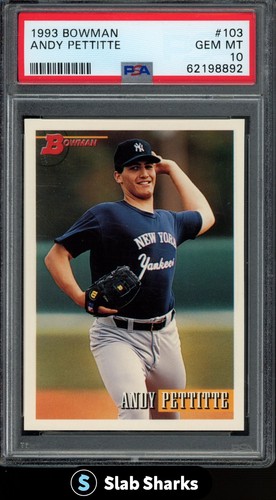 1993 TOPPS BOWMAN ANDY PETTITTE ROOKIE RC #103 PSA 10 YANKEES | eBay