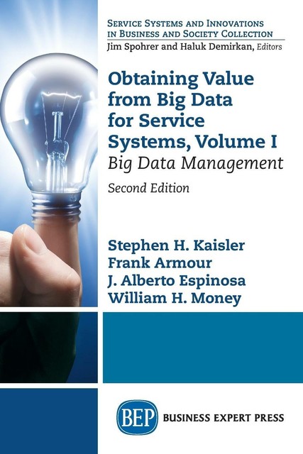 Obtaining Value From Big Data For Service Systems, Volume I von Stephen ...