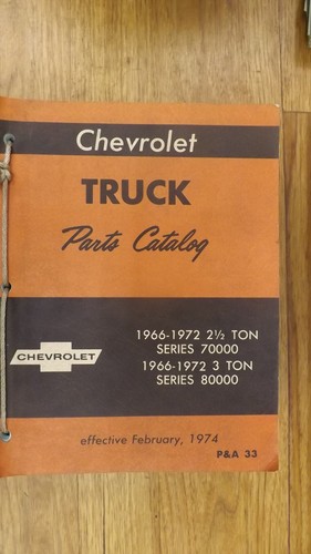1966-1972 Series 70000, 80000 Chevrolet Truck Parts Catalog Manual ...