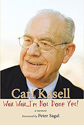 Wait Wait... I'm Not Done Yet! Hardcover Carl Kasell 9780985067342| eBay