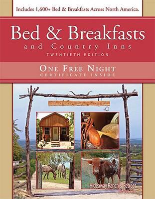 Bed and Breakfasts and Country Inns by Deborah Edwards Sakach (2008 ...
