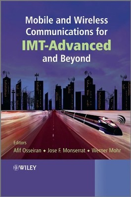 Mobile and Wireless Communications for IMT–Advanced and Beyond | eBay