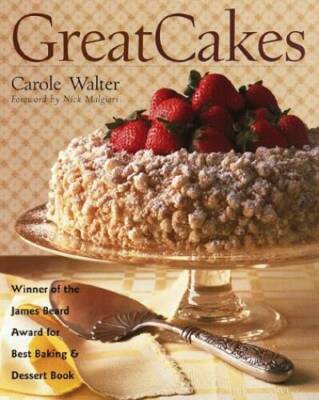 Great Cakes - Hardcover By Walter, Carole - GOOD 9780609603079| eBay