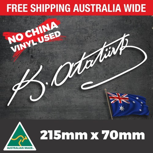 K. Ataturk Sticker - TC Turkish President Gazi Signature Turkey Nation ...