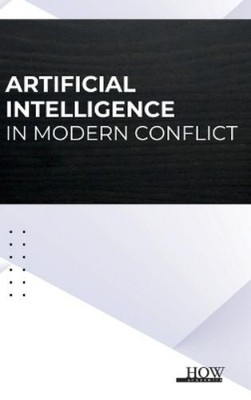 Ravi Venugopal Artificial Intelligence in Modern Confl (Taschenbuch ...