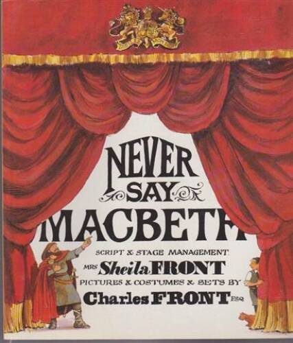 Never Say Macbeth - Paperback By Front, Sheila - GOOD 9780385412896| eBay