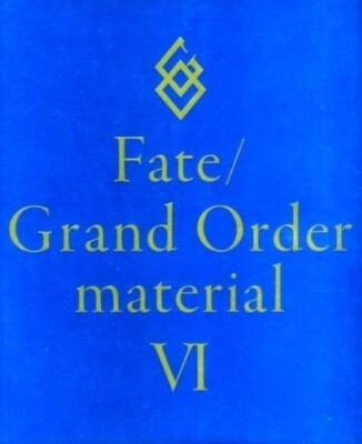 Fate/Grand Order Material VI vol 6 FGO Art Book Japan type-moon | eBay
