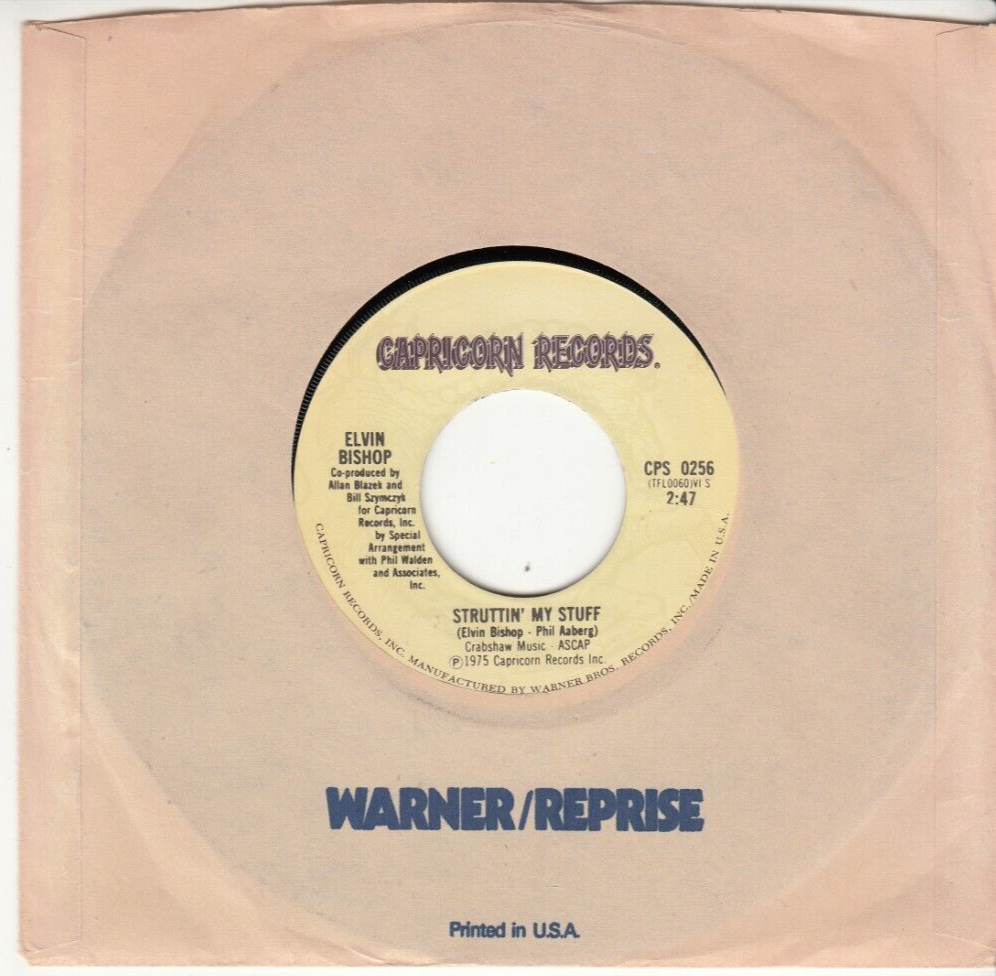 ELVIN BISHOP - STRUTTIN' MY STUFF - ORIGINAL CAPRICORN RECORDS 45 ...