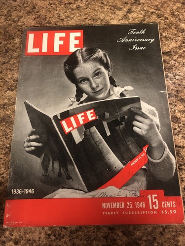 Life Magazine - November 25, 1946 (DX-28) Tenth Anniversary Issue 1936 ...