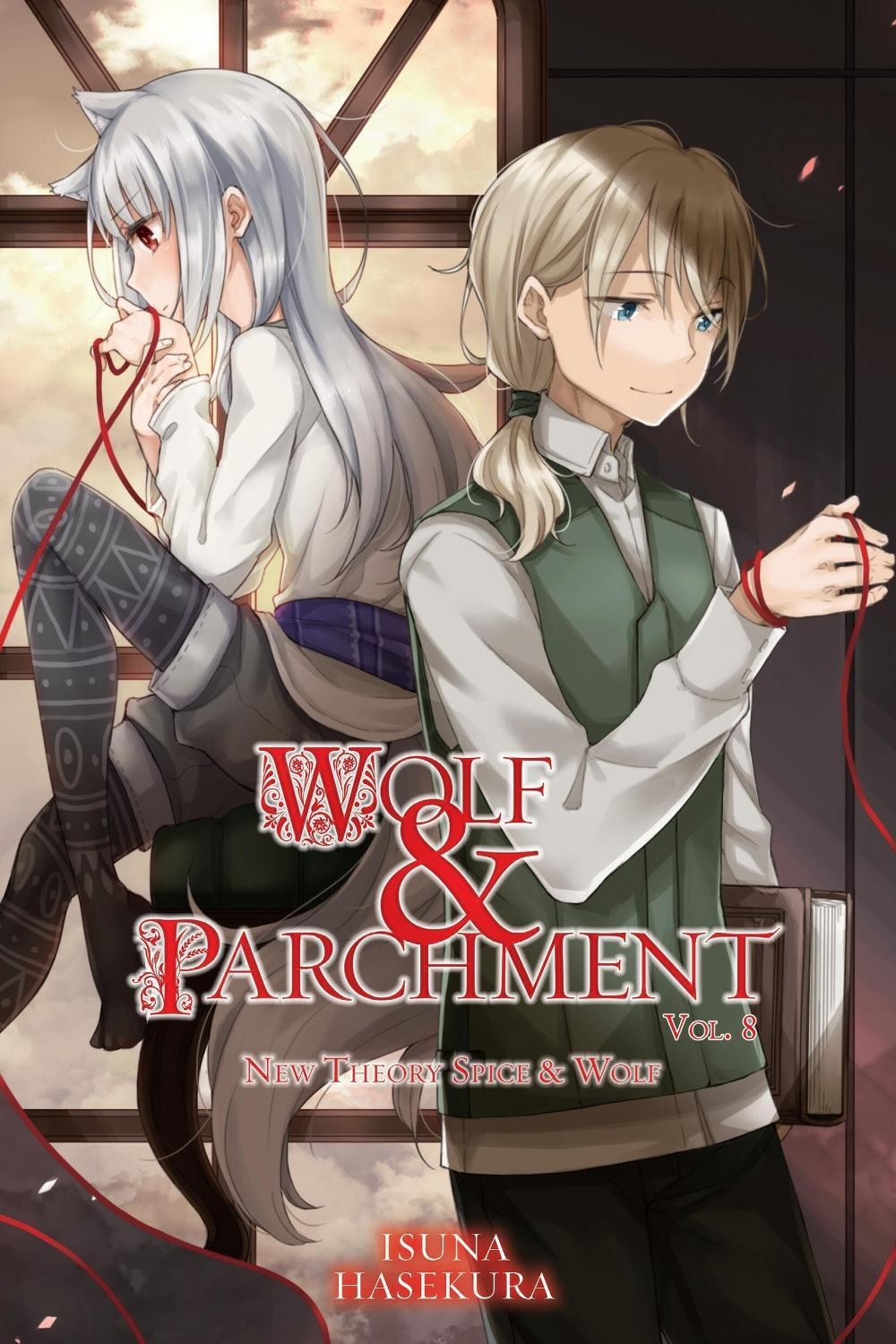 Wolf & Parchment: New Theory Spice & Wolf, Vol. 8 (light novel) by ...