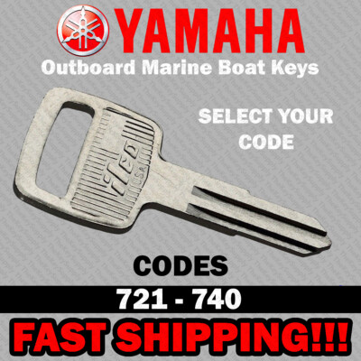 Yamaha Outboard Marine Boat Replacement Key Cut to Code 721 - 740 | eBay