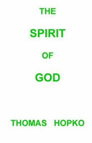 The Spirit of God by Thomas Hopko (2018, Trade Paperback) for sale ...