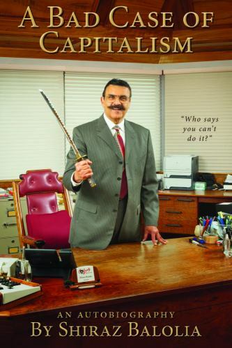 A Bad Case Of Capitalism by Shiraz Balolia 1792354703 | eBay