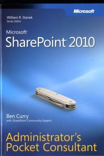 Pocket Consultant Ser.: Microsoft® SharePoint® 2010 by Ben Curry (2019 ...