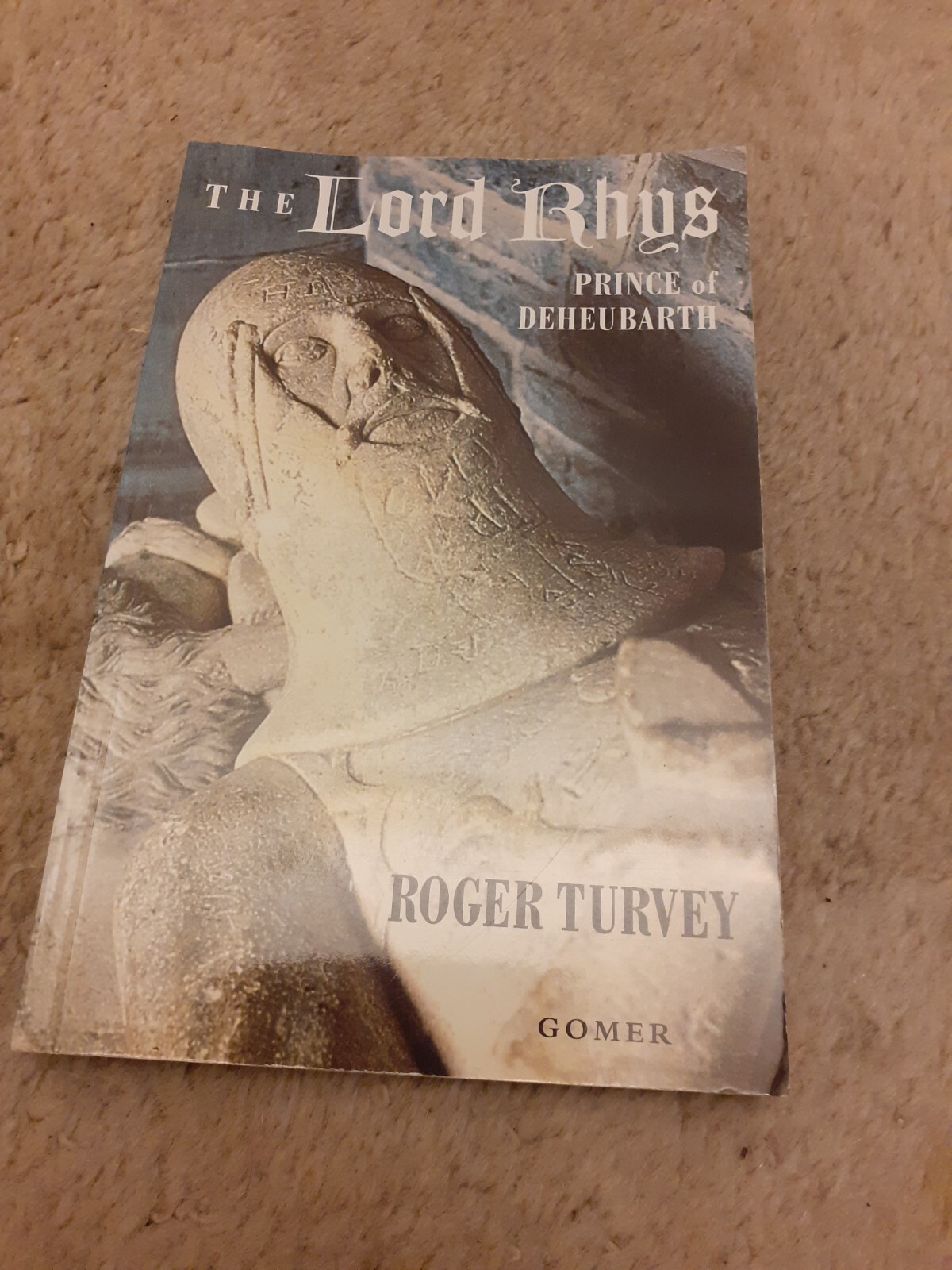 Lord Rhys, The - Prince of Deheubarth by Roger Turvey (Paperback, 1997 ...