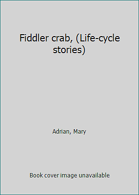 Fiddler Crab Life Cycle