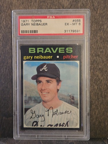 1971 Topps HIGH #668 Gary Neibauer *PSA 6 (EX-MT) *Atlanta Braves | eBay