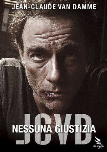 Jcvd - Nessuna Giustizia (DVD) jean claude van damme anne paulicevich ...