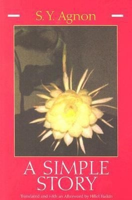 A Simple Story Paperback S. Y. Agnon 9780815606185| eBay