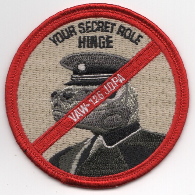 USN NAVY VAW-125 HINGE JOPA YOUR SECRET ROLE HINGE MILITARY EMBROIDERED ...