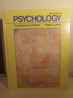 Psychology: The Science of People by Landy, Frank J. SECOND EDITION B2 ...