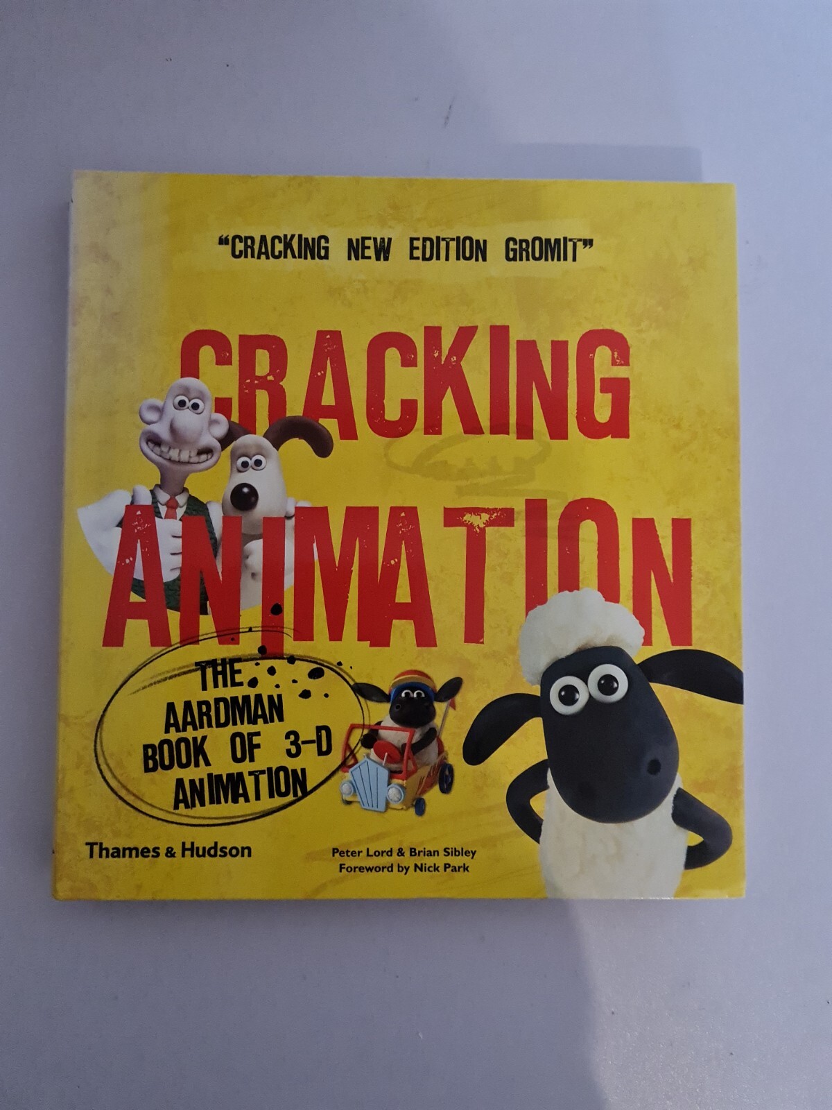 Cracking+Animation%3A+The+Aardman+Book+of+3-D+Animation+by+Peter+Lord ...