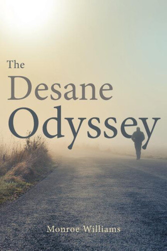 The Desane Odyssey by Williams, Monroe 9781642148206 | eBay