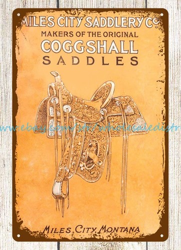 1916 Miles City Saddlery Co. Saddle Montana metal tin sign old ads wall ...