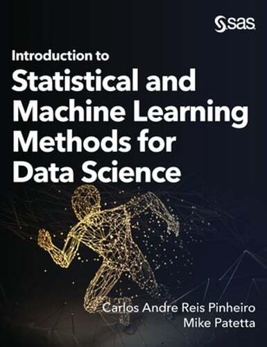 Introduction to Statistical and Machine Learning Methods for Data ...