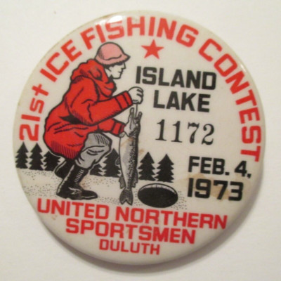 Duluth Minnesota Island Lake 1973 Ice Fishing Contest MN Pinback Button ...