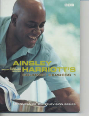 Ainsley Harriotts Gourmet Express 1, Harriott, Ainsley, Used; Very Good ...