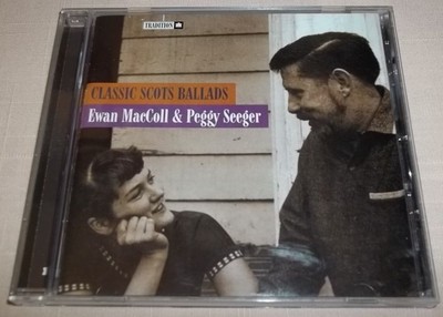 Evan MacColl & Peggy Seeger Classic Scots Ballads (CD, 1997 Tradition ...