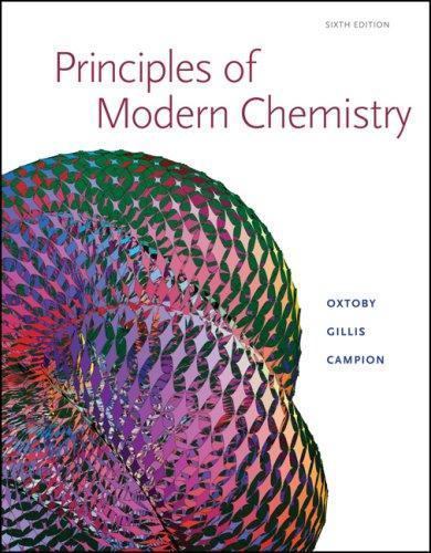 Available Titles Owl Ser.: Principles of Modern Chemistry by Oxtoby, H ...