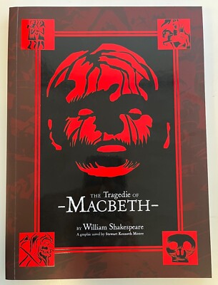 THE TRAGEDIE OF MACBETH : Graphic novel by STEWART KENNETH MOORE | eBay