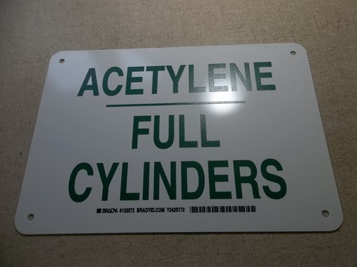 NEW Brady 125572 Acetylene Full Cylinders Safety Sign 10" x 7" *FREE ...