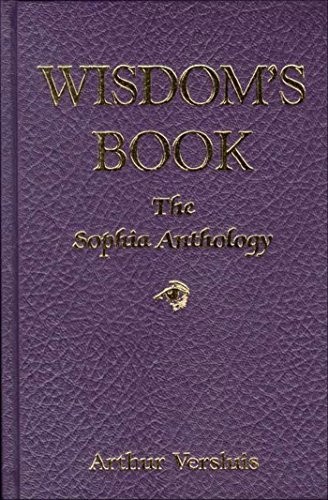 WISDOM'S BOOK: THE SOPHIA ANTHOLOGY By Arthur Versluis - Hardcover ...