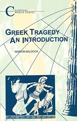 Greek Tragedy (Classical World Series), Baldock, Marion 9781853991196| eBay