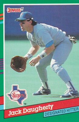 1991 Donruss #576 Jack Daugherty MLB Texas Rangers + (Yes 3 Free ...