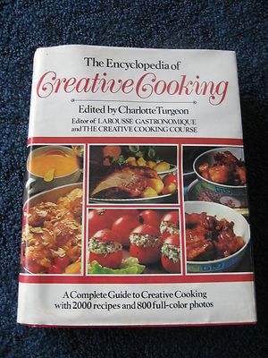 Cookbook-The Encyclopedia of Creative Cooking-Edited by Charlotte ...