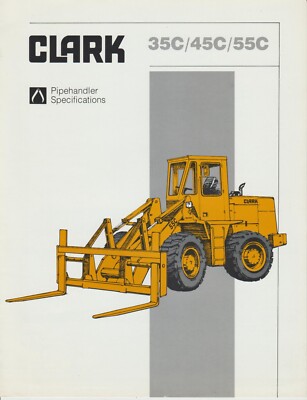 Clark 35C 45C 55C Pipehandler Specifications Brochure | eBay
