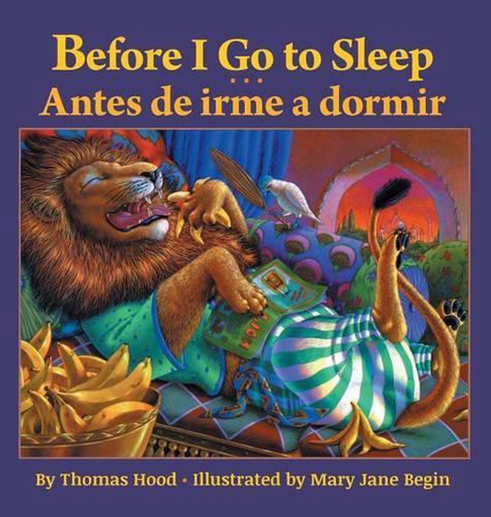 Before I Go to Sleep / Antes de irme a dormir by Thomas Hood (Hardcover ...