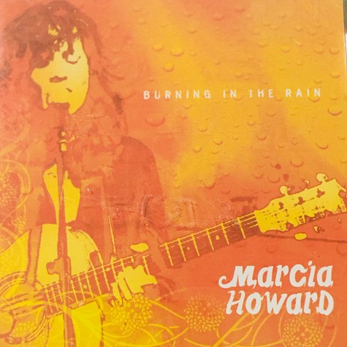 Burning in The Rain Marcia Howard CD | eBay